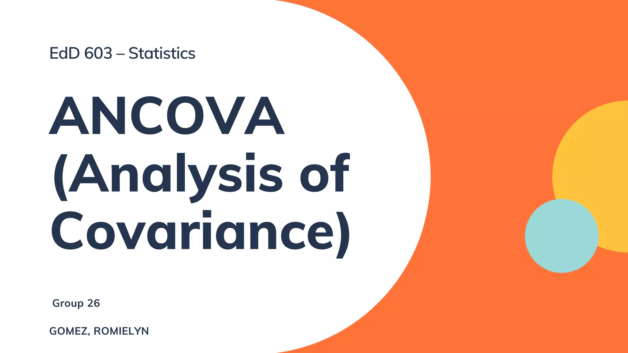 ANCOVA-Analysis-of-Covariance.pptx