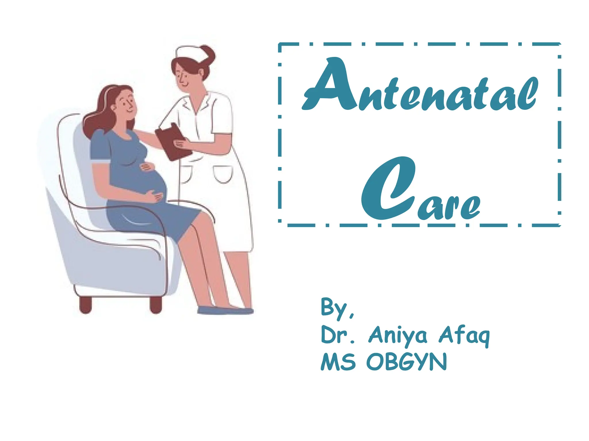 Guide to Antenatal care in obstetrics for undergraduates | PPTX