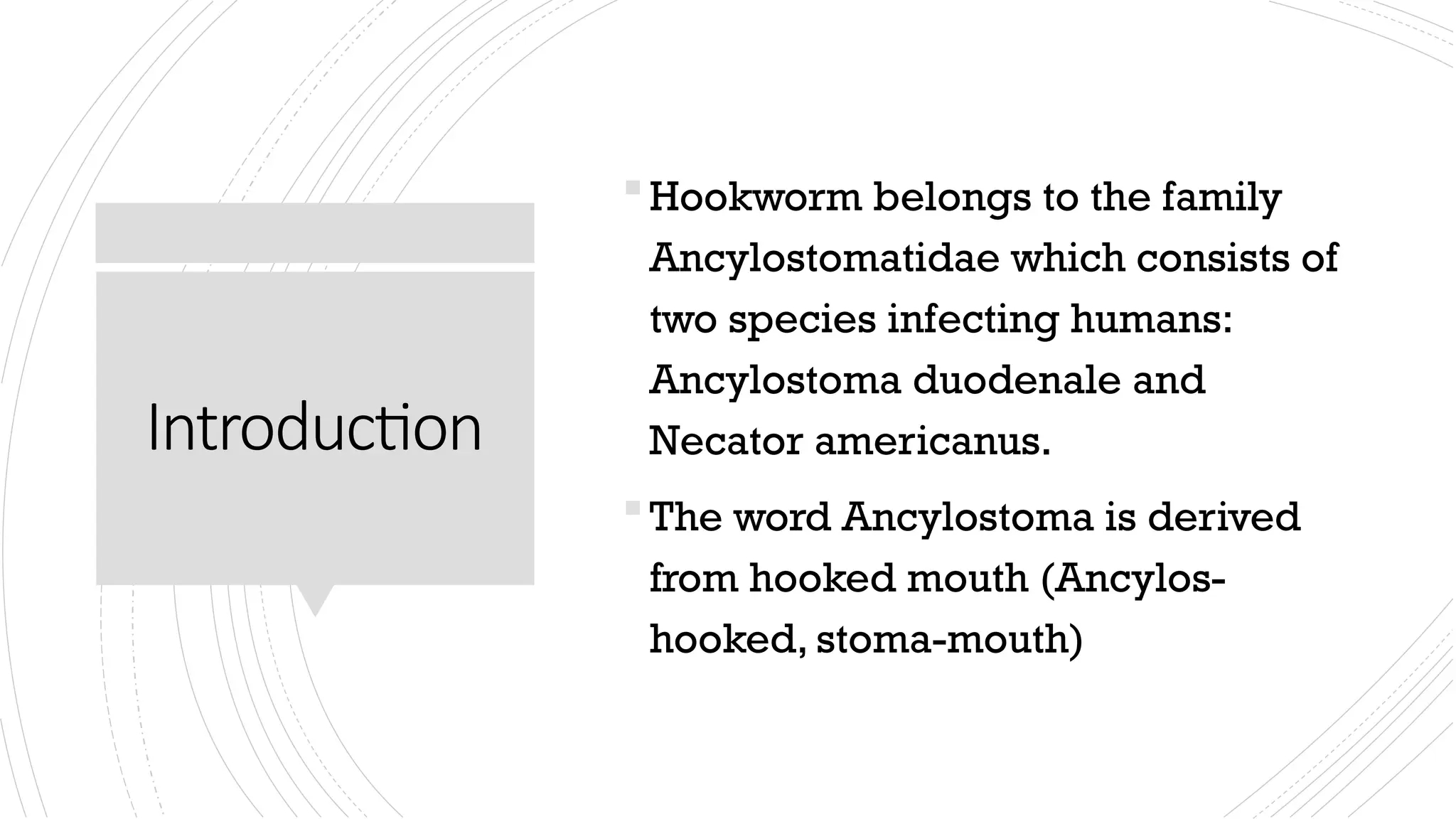 Ancylostoma Duodenale.pptx pathogenesis. | PPTX