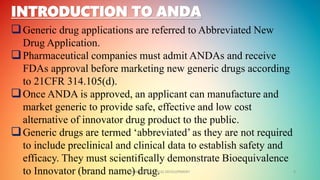 ABBREVIATED NEW DRUG APPLICATION (ANDA),INVESTICATION OF MEDICINAL ...