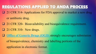 ABBREVIATED NEW DRUG APPLICATION (ANDA),INVESTICATION OF MEDICINAL ...