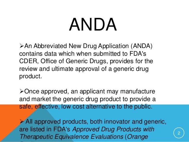 ANDA Filling Process