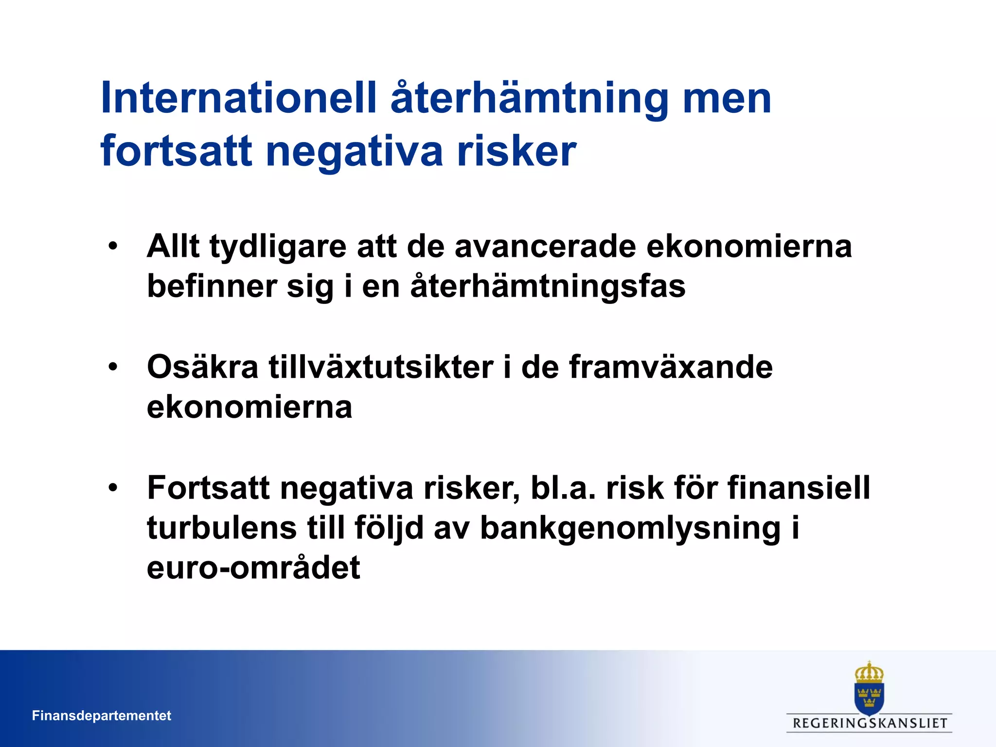 Anders Borg presentation Affärsvärldens Bank & Finans Outlook 19 mars ...