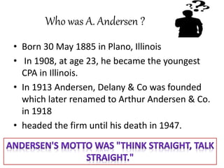 The fall of Arthur Andersen | PPT
