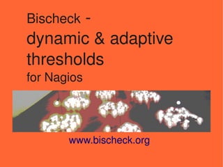 Nagios Conference 2012 - Anders Haal - Why dynamic and adaptive thresholds matters | PDF