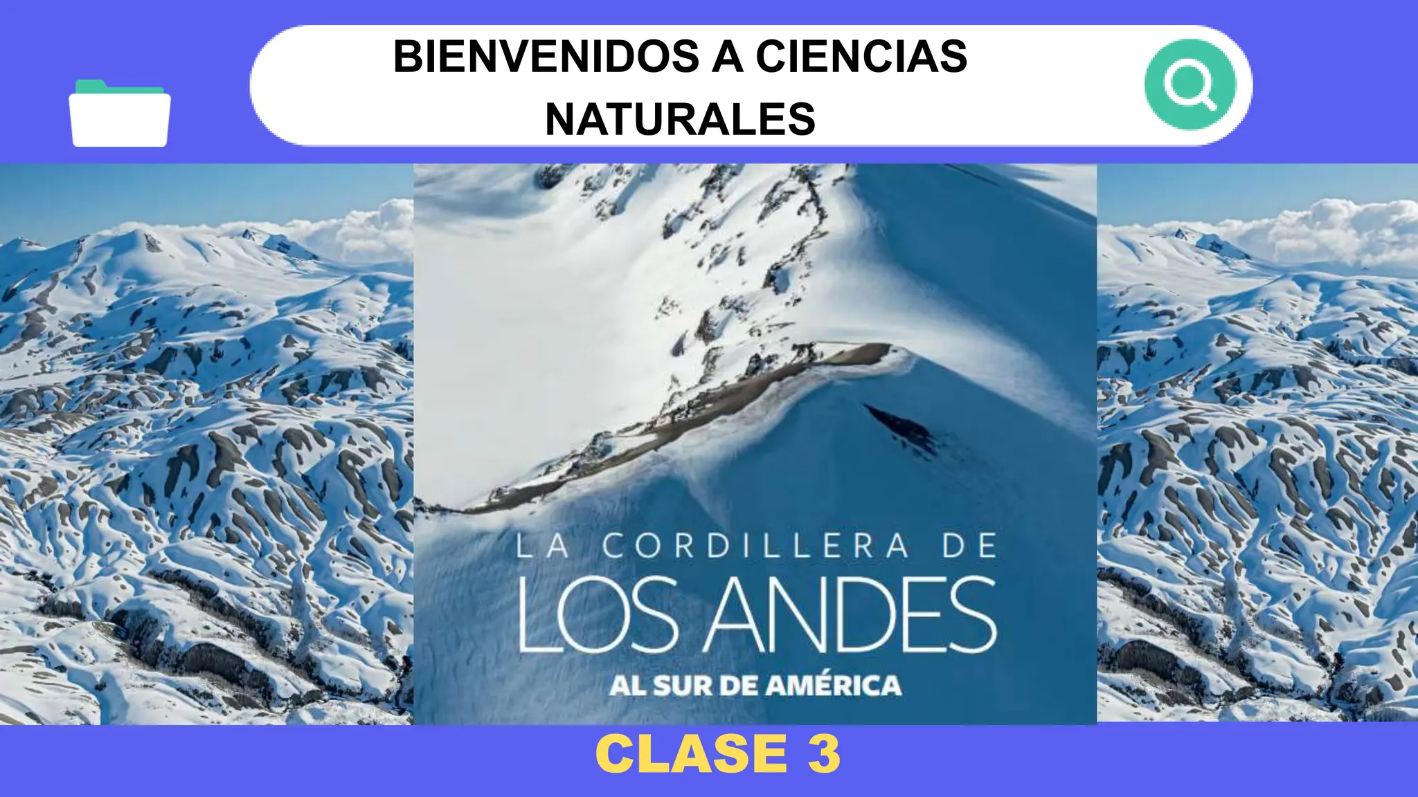 CORDILLERA DE LOS ANDES CLASE 3_XIMENA CHISAGUANO.pptx
