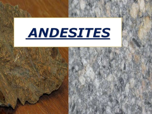 Andesite | PPTX | Geology | Science