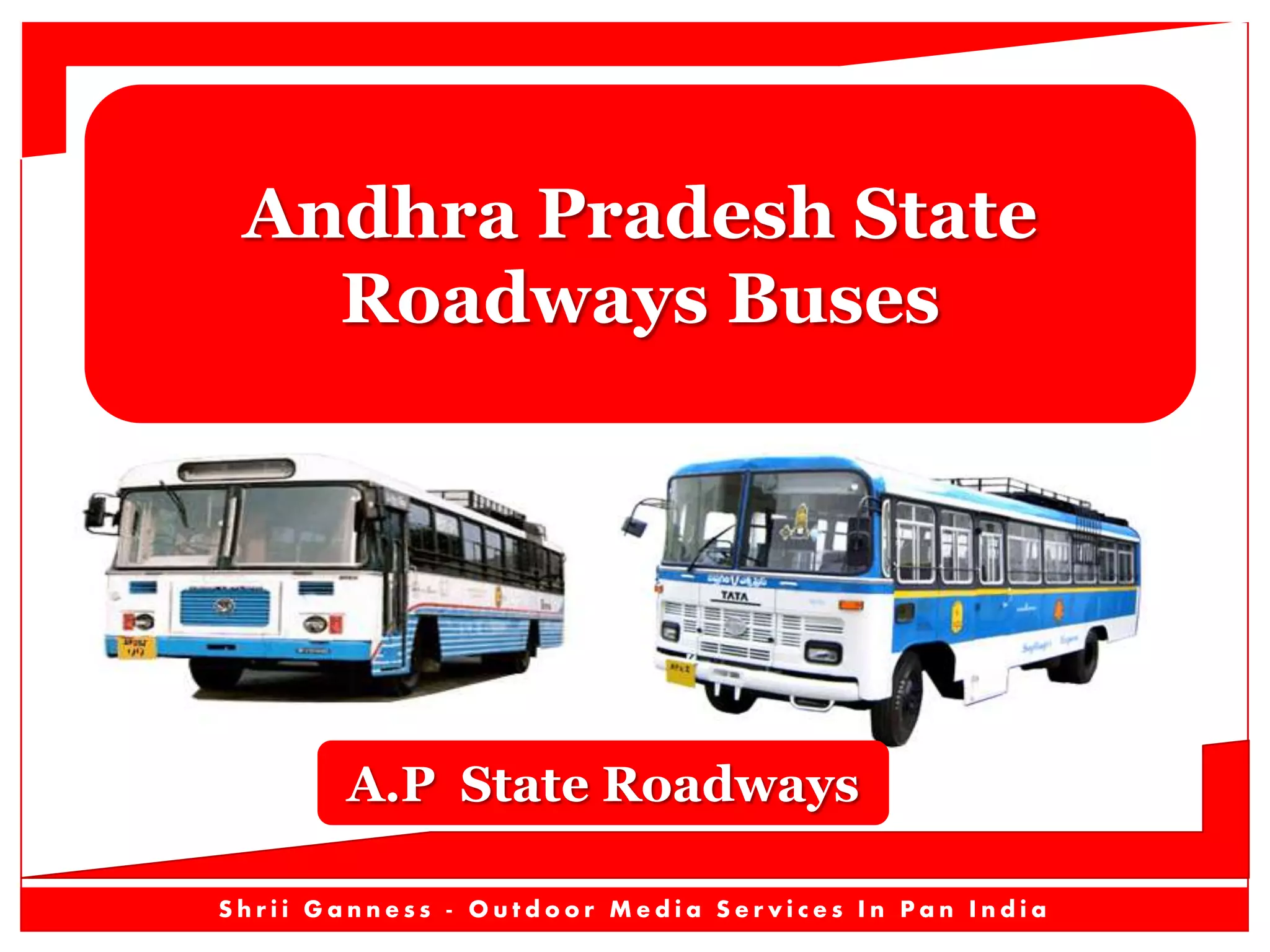 Andhra pradesh Transit Bus Buses Advertising Advertisement Branding - Shrii ganness advt | PDF