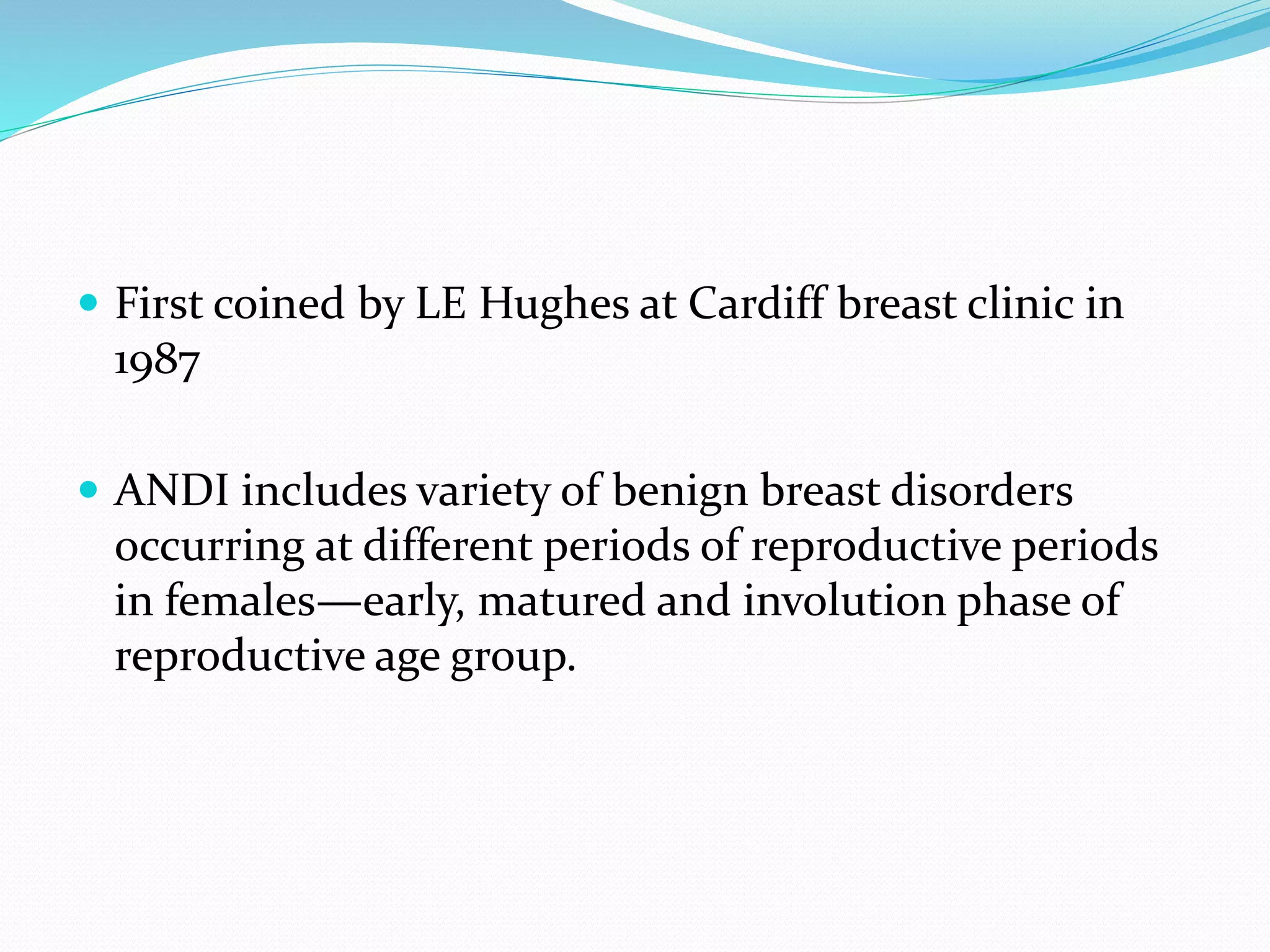 ANDI & benign breast disorders | PPTX