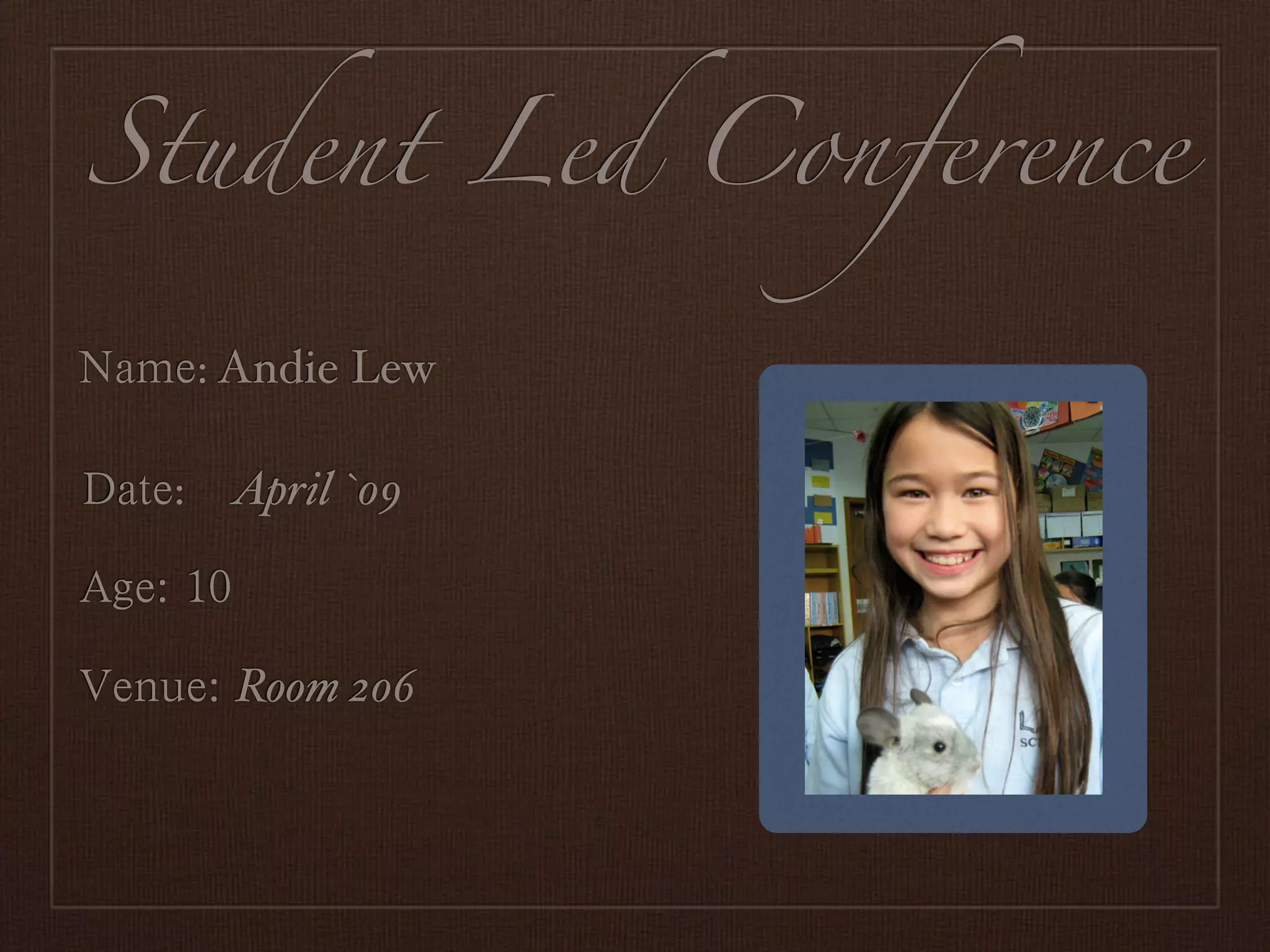 Student Led Conference - Andies | PPT
