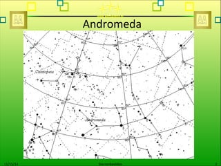 Sterrenbeeld Andromeda (Herfstavonden) | PPT | Space and Astronomy | Science