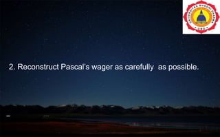 The Wager By Blaise Pascal | PPTX