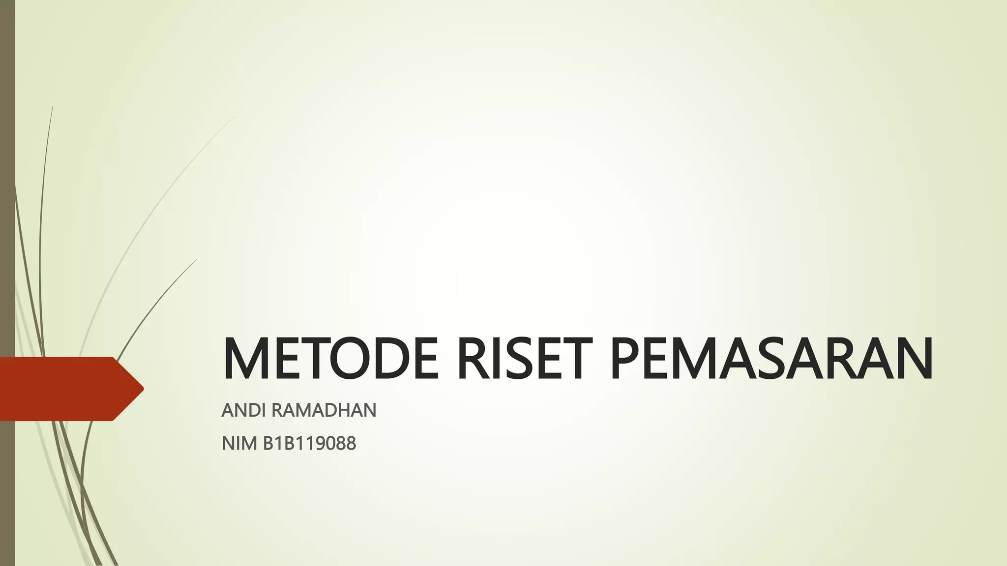 Metode Riset Pemasaran | PPTX