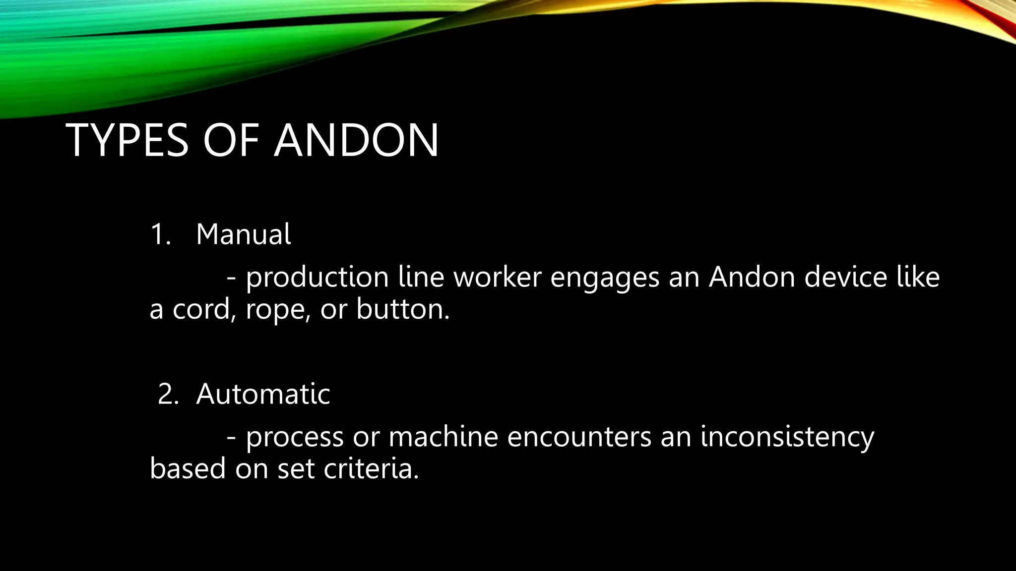 Presentation about Andon and 5 Whys.pptx