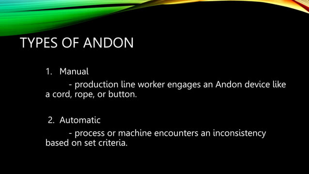 Presentation about Andon and 5 Whys.pptx