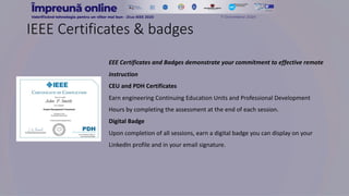 IEEE Day 2020 IEEE si educatia digitala /deschisa | PPT