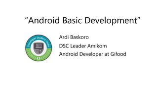 Android Basic Development | PPTX | Operating Systems | Computer ...