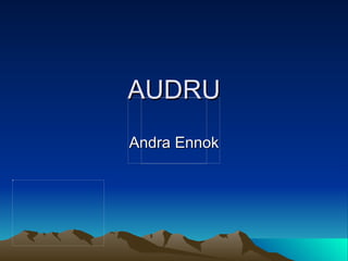 Audru | PPT