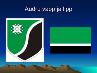 Audru | PPT