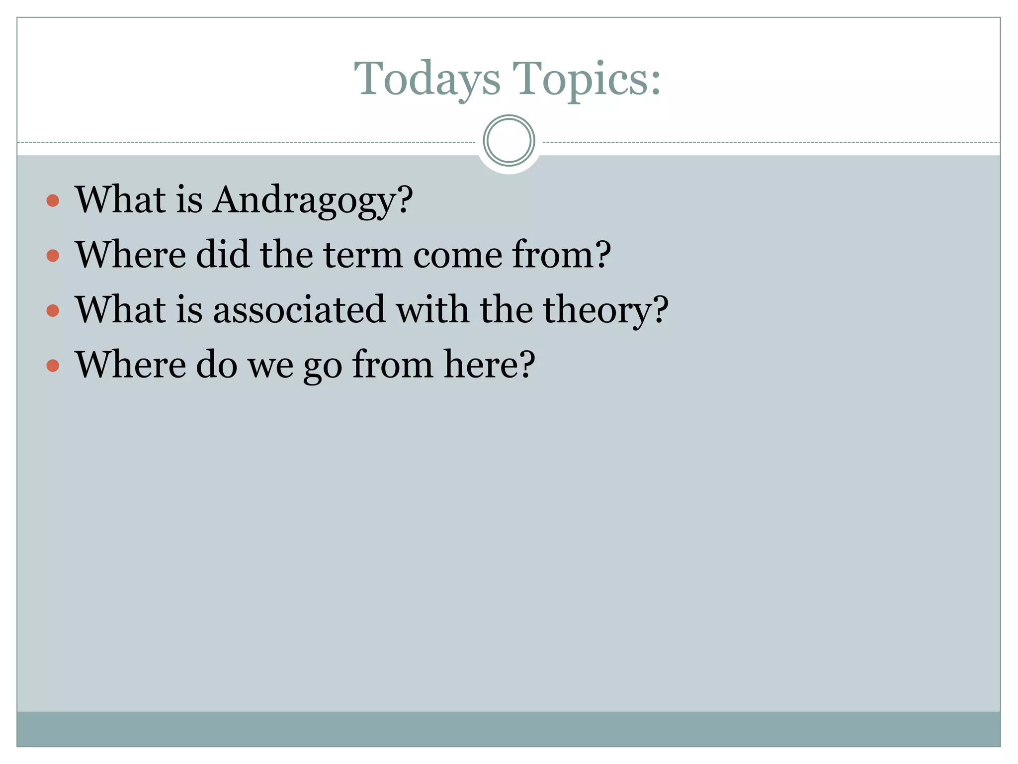 Andragogy | PPTX
