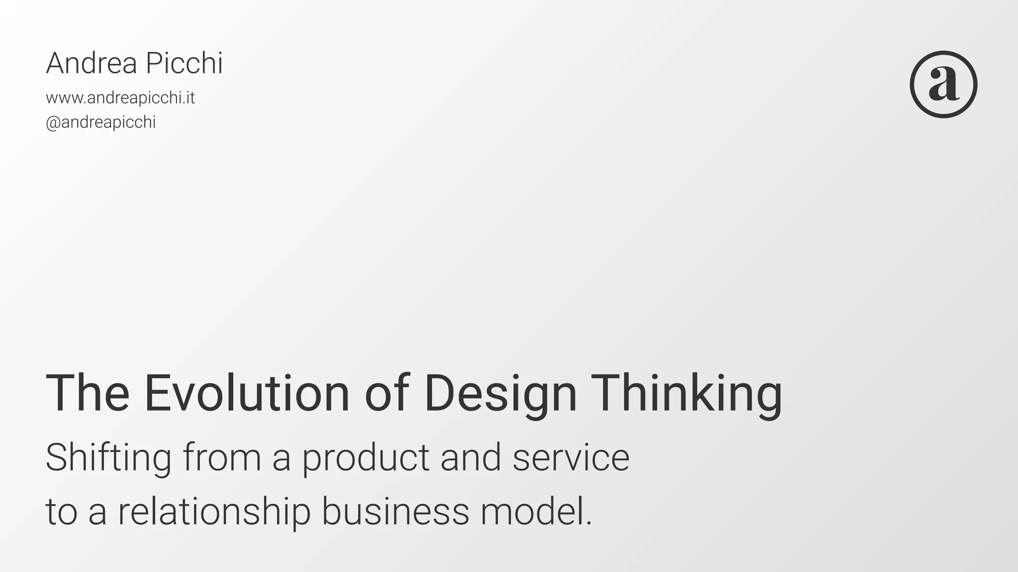 The Evolution of Design Thinking: Shifting from a Product and Service ...