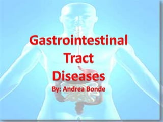 Gastrointestinal Tract Diseases | PPTX