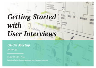 Getting Started with User Interviews | PPT