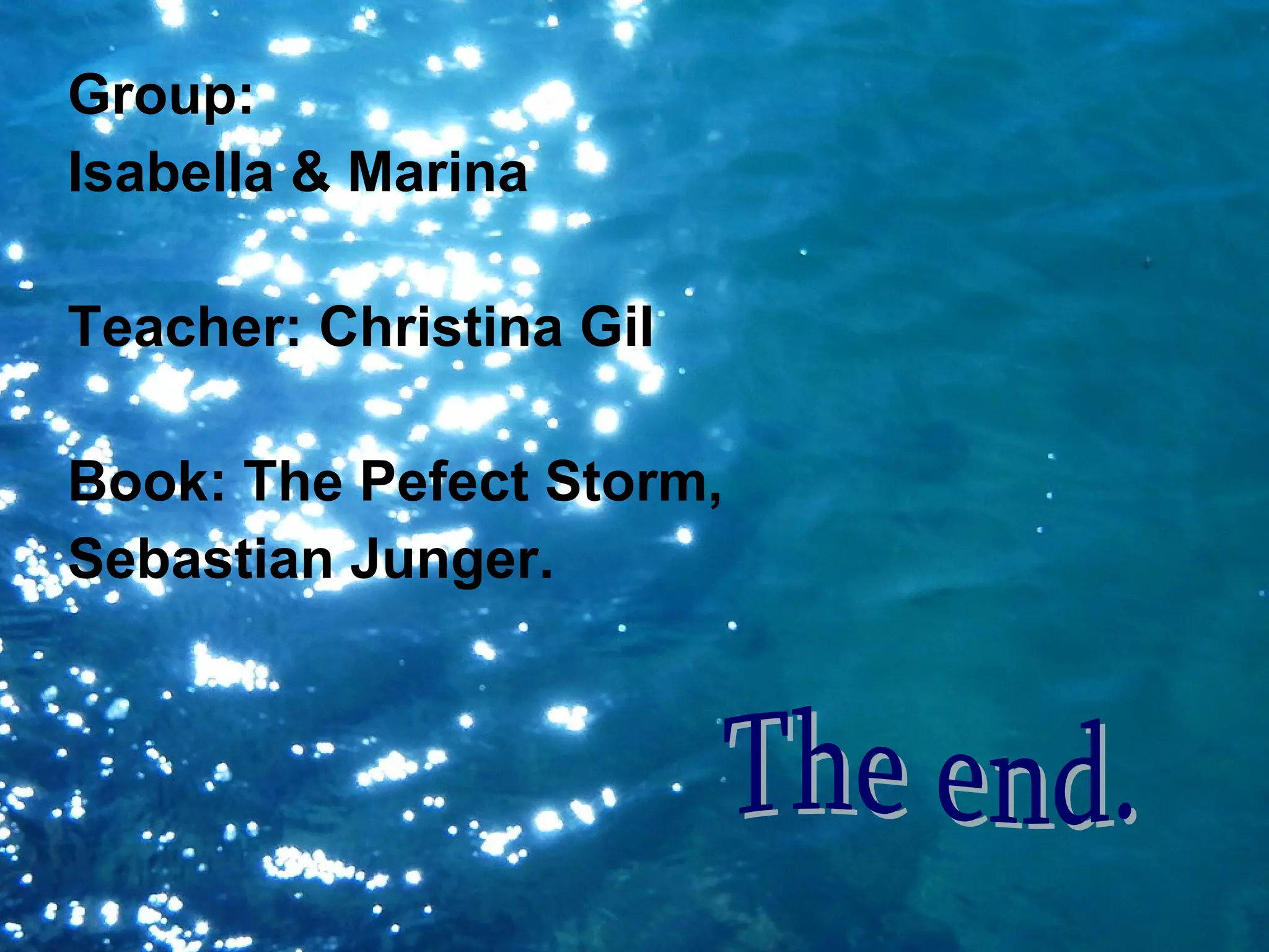 The Perfect Storm | PPT