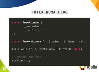 A NUMA interface for futex2 - Andre Almeida | PPT