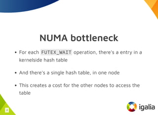 A NUMA interface for futex2 - Andre Almeida | PPT