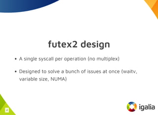 A NUMA interface for futex2 - Andre Almeida | PPT