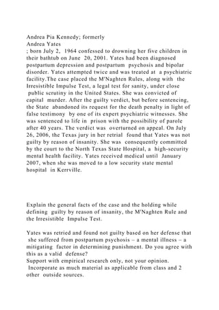 Andrea Pia Kennedy; formerly Andrea Yates; born July 2, 1964 co.docx