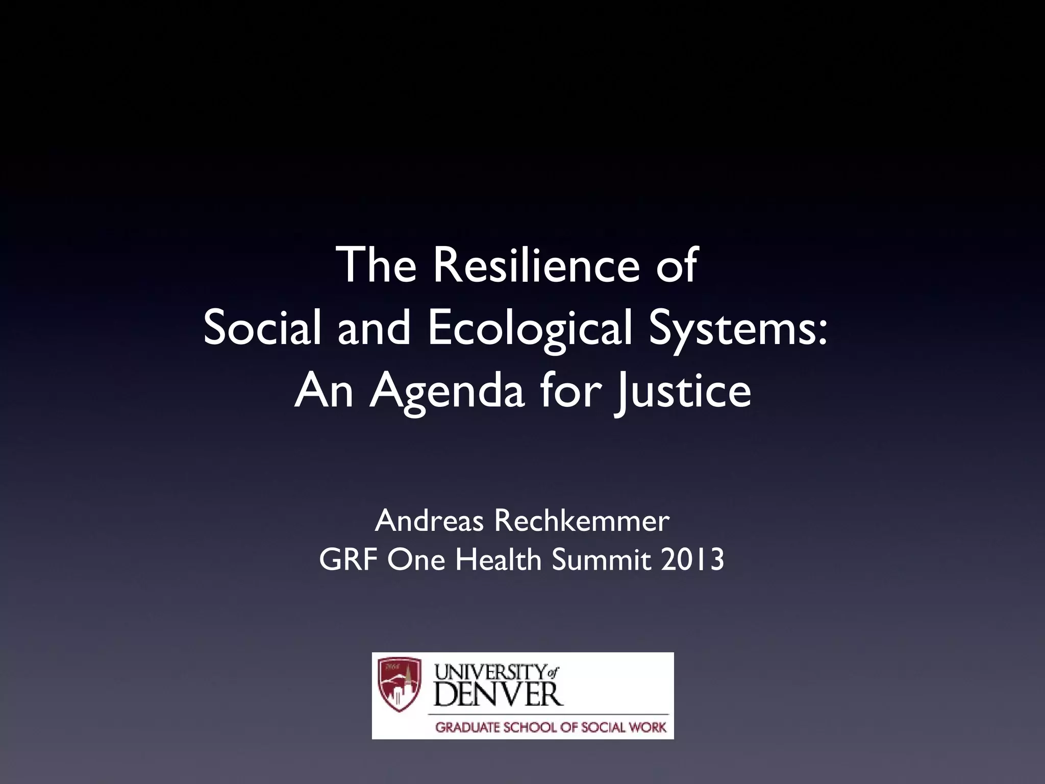 The Resilience of Social and Ecological Systems | PPT