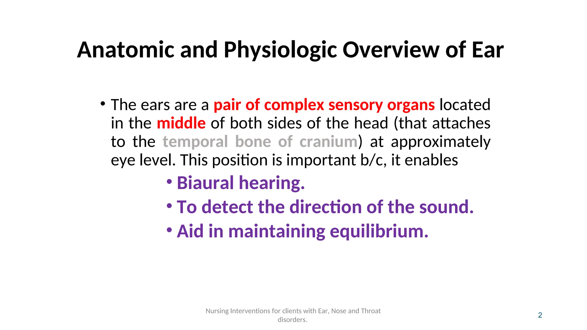 Nursing care for a patient with Ear eye and nose disorder.ppt