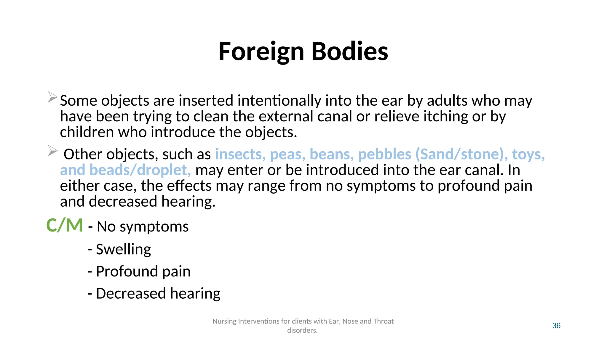 Nursing care for a patient with Ear eye and nose disorder.ppt