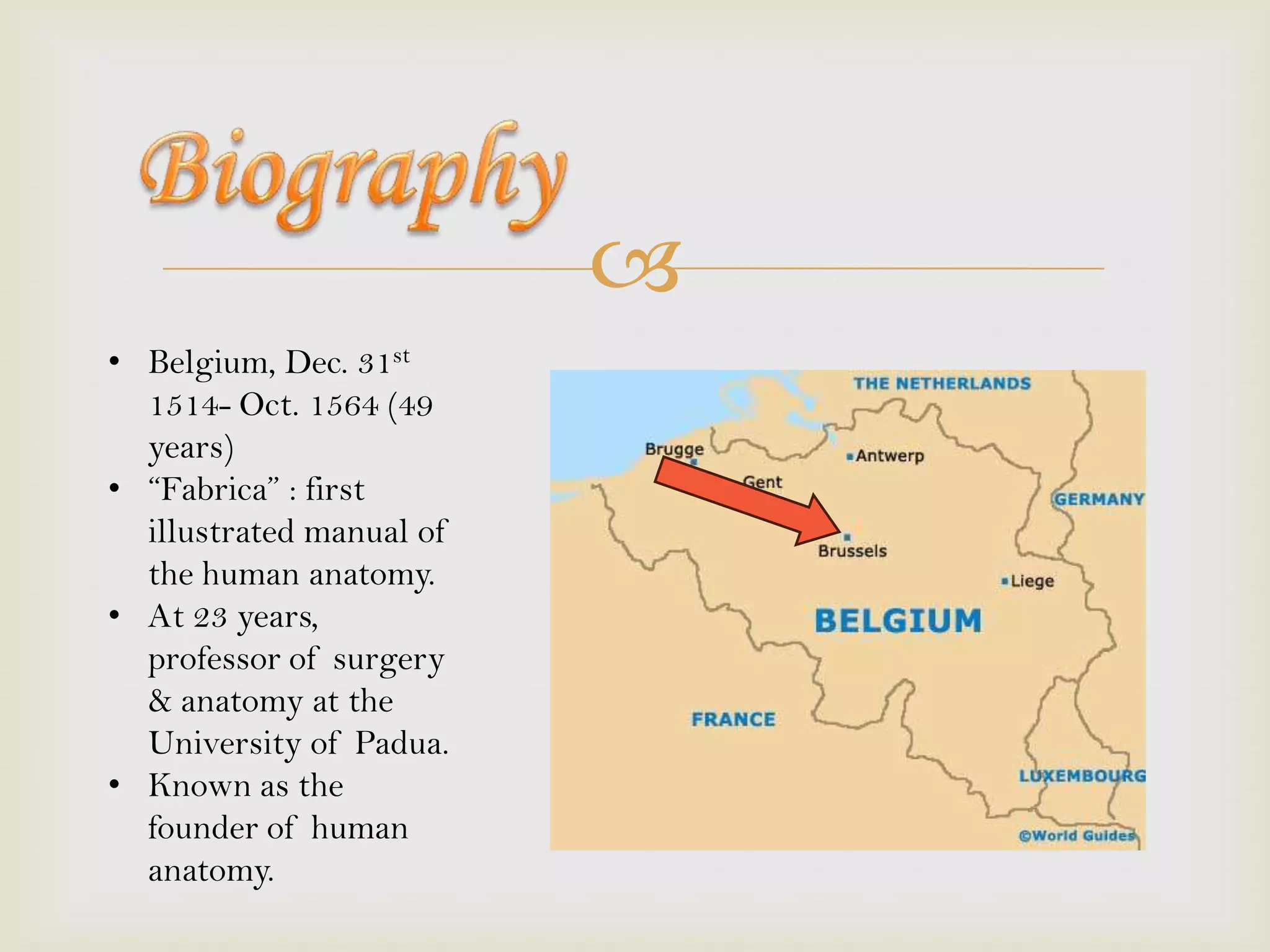 Vesalius by Montanna, Jackson and Nolin | PPT