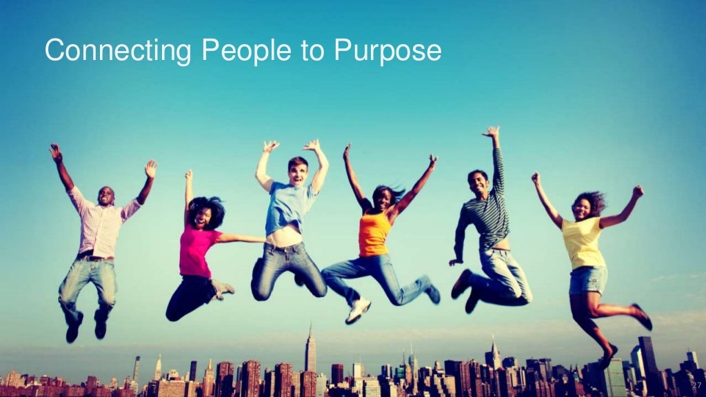 27 Connecting People to Purpose