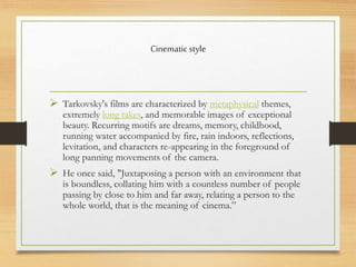 Andrei arsenyevich tarkovsky | PPTX