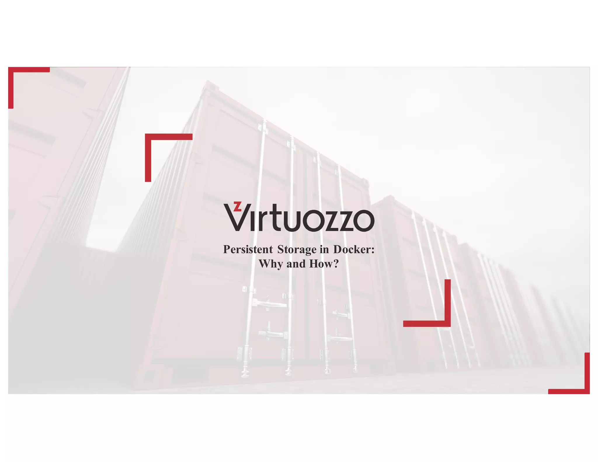 Persistent Data Storage for Docker Containers by Andre Moruga | PPT