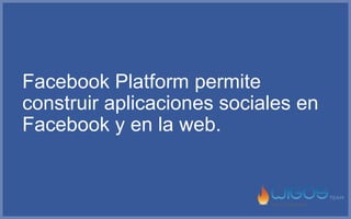 Introduction to Facebook Platform by Andres Granda | PPT