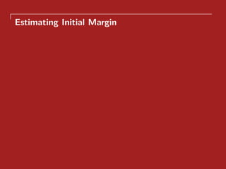 Estimating Future Initial Margin with Machine Learning | PPT