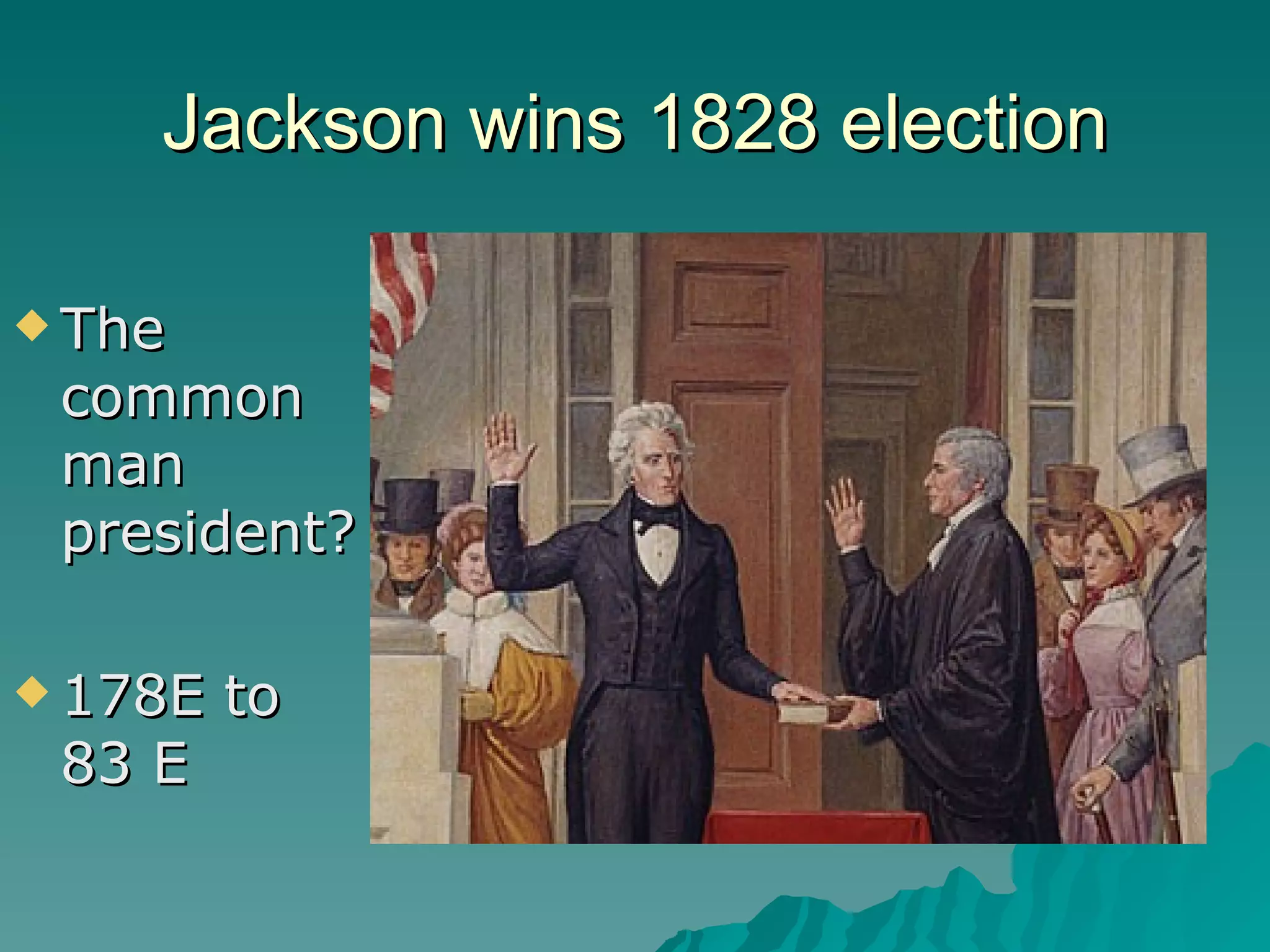Andrew Jackson | PPT