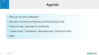 Mindsets, Tools, Goals: From Continuous Delivery to Containers | PPTX