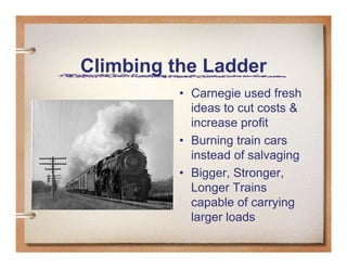 Andrew Carnegie Railroad