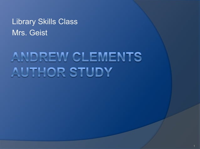 Andrew clements | PPT