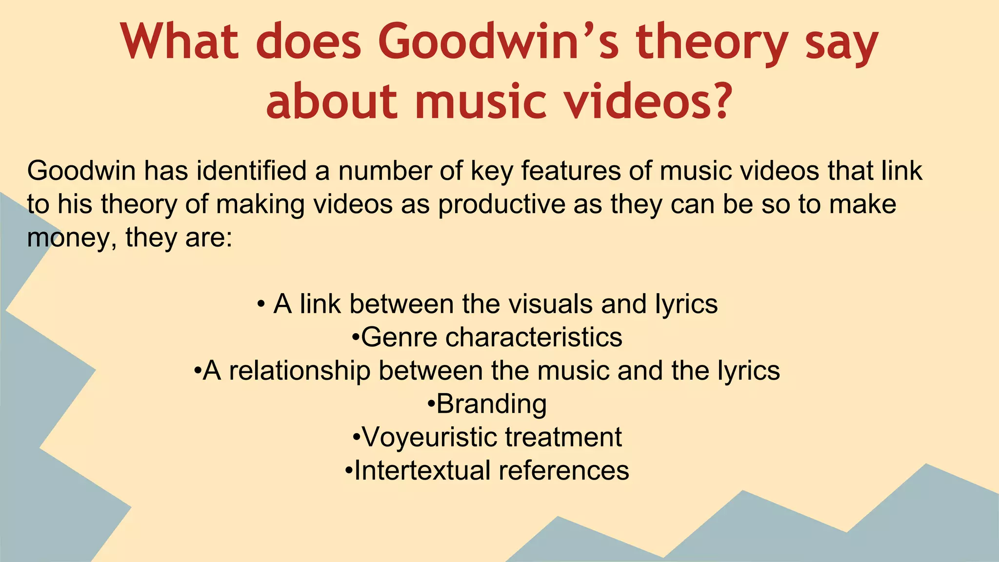 Andrew Goodwin' theory | PPTX