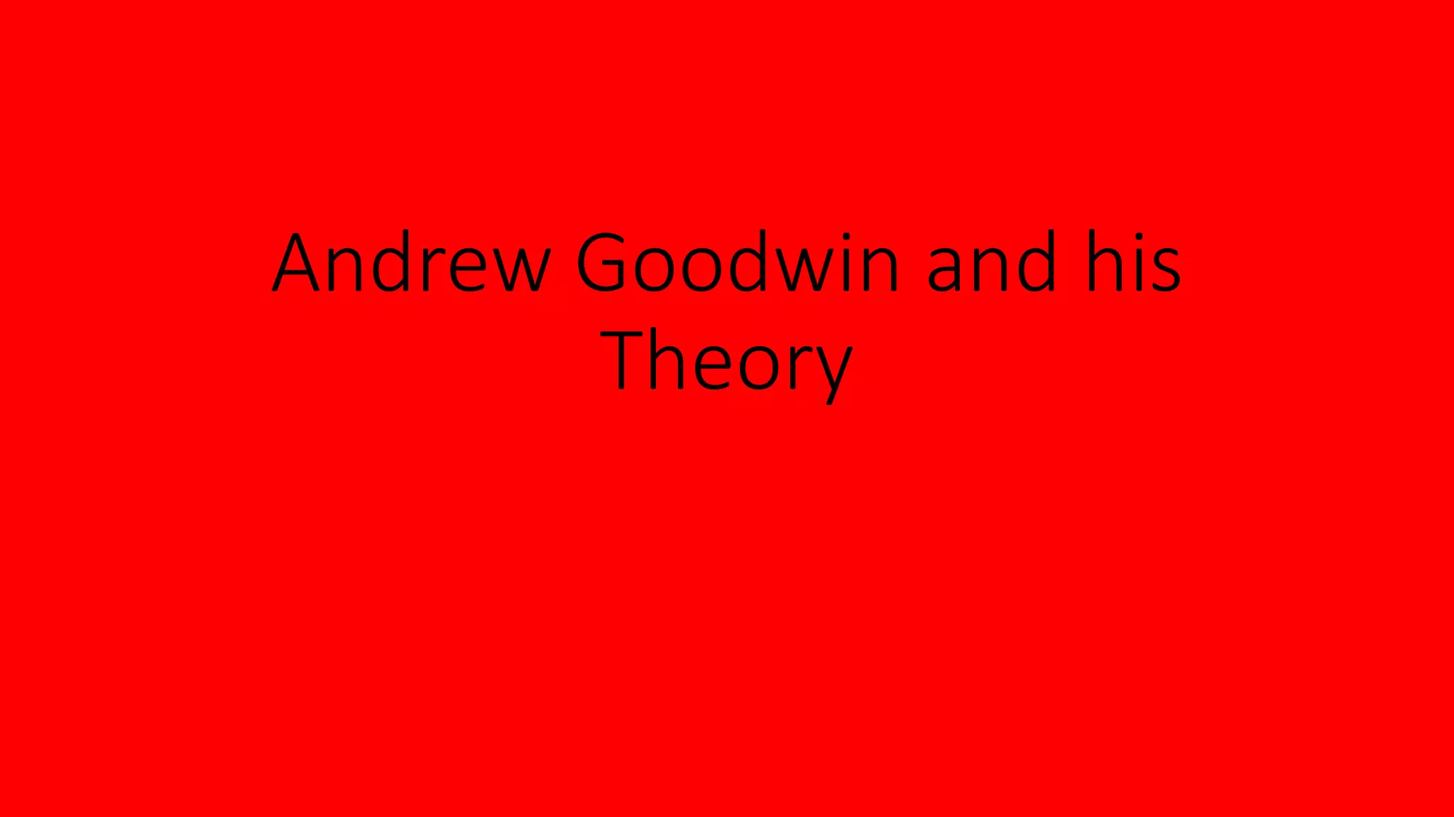 Andrew Goodwin | PPT