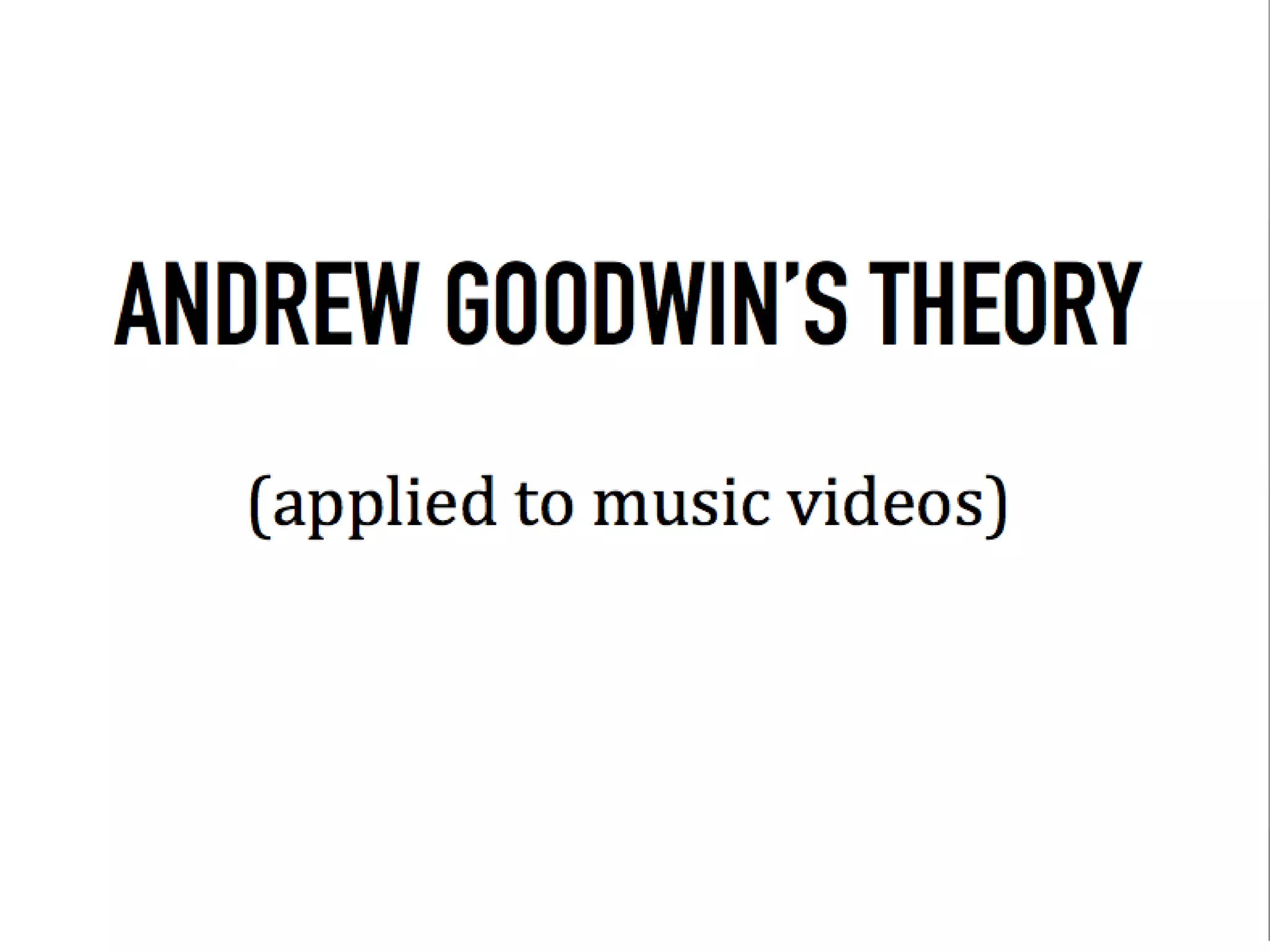 Andrew Goodwin 2 | PPT