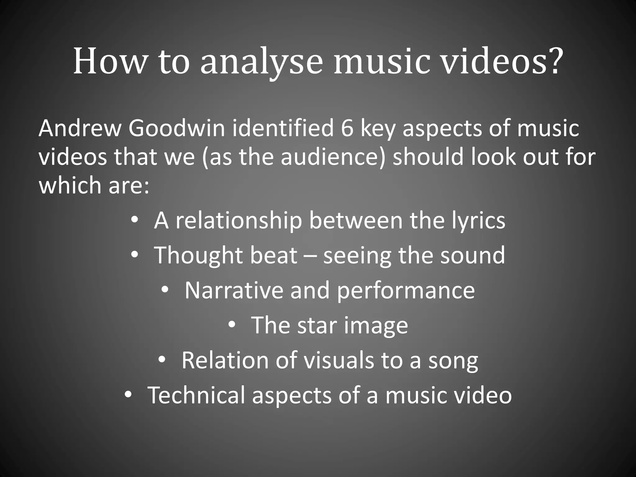 Andrew goodwin’s music video theory | PPTX