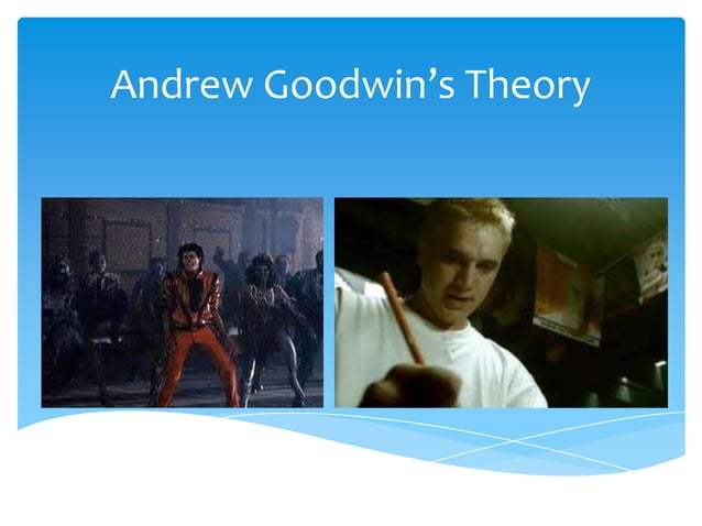 Andrew goodwin’s theory | PPT